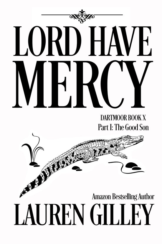 Lord Have Mercy Part One (ebook), Lauren Gilley | 1230006638757 ...