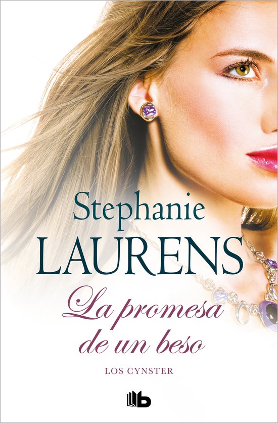 Los Cynster - La promesa en un beso (Los Cynster) (ebook), Stephanie ...