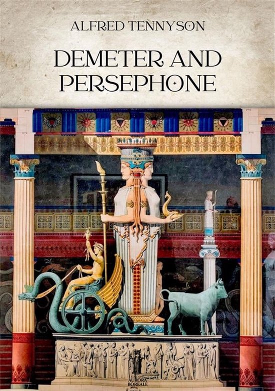 Demeter and Persephone (ebook), Alfred Tennyson | 9791255043676 ...