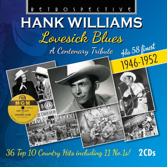 Hank Williams & His Drifting Cowboys - Lovesick Blues (1946-1952) (2 CD ...
