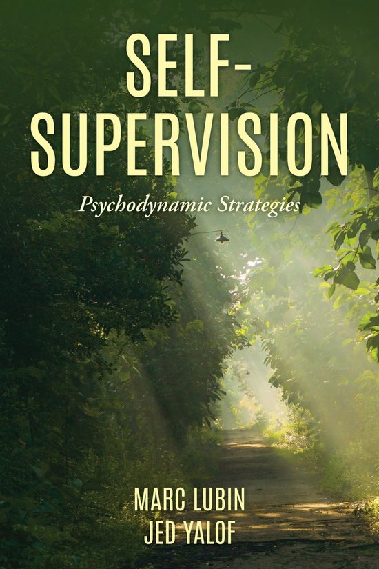 Self-Supervision (ebook), Marc Lubin | 9781538156247 | Boeken | bol.com