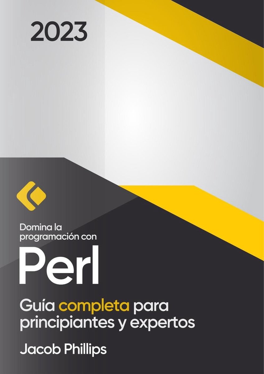 Domina la programación con Perl: Guía completa para principiantes y ...