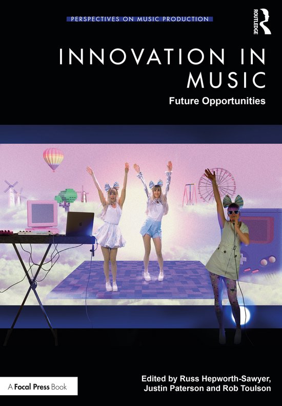 Perspectives on Music Production- Innovation in Music | 9780367363352 ...
