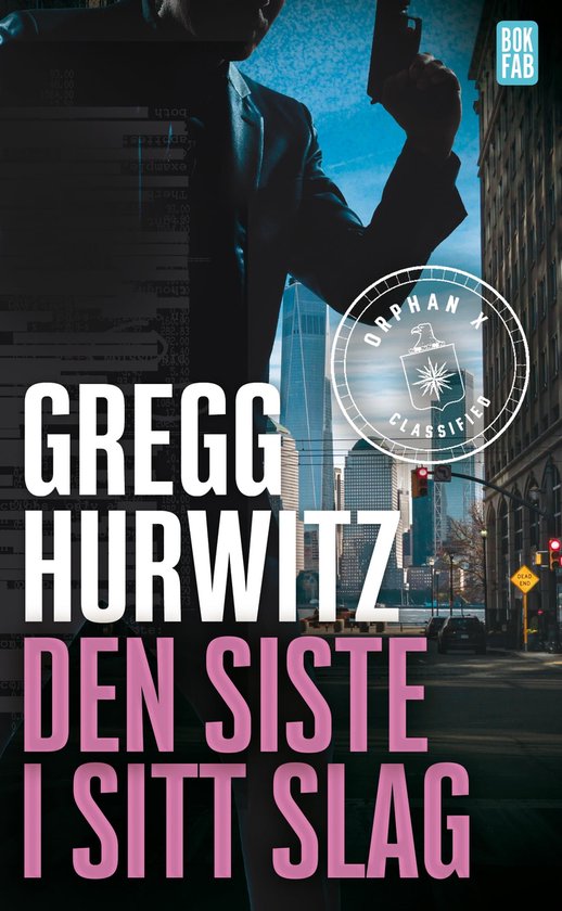 Evan Smoak 8 - Den siste i sitt slag (ebook), Gregg Hurwitz ...