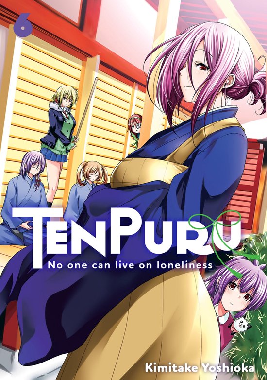 TenPuru 6 - TenPuru -No One Can Live on Loneliness- 6 (ebook), Kimitake ...