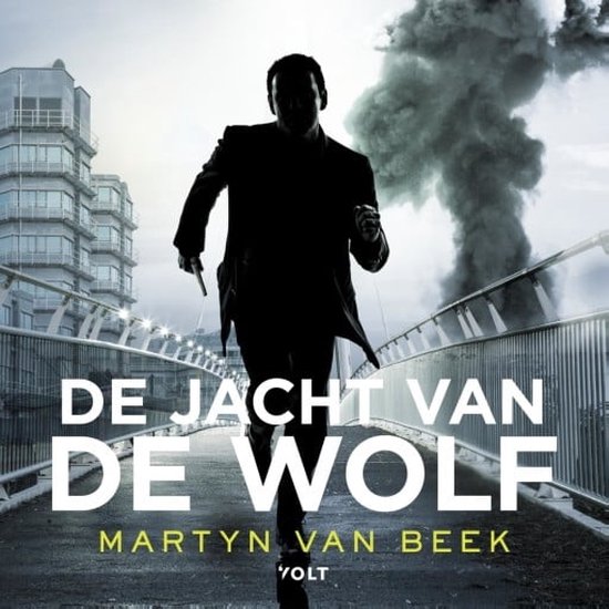 De jacht van de Wolf, Martyn van Beek | 9789021482248 | Boeken | bol.com