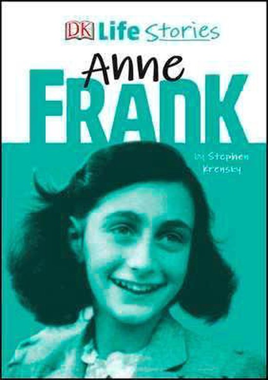 DK Life Stories Anne Frank, Stephen Krensky | 9780241301869 | Boeken ...