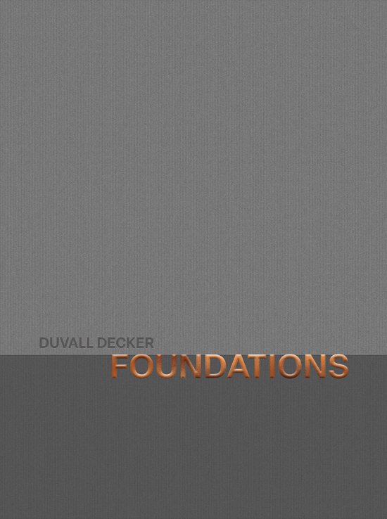 Foundations, Anne Marie Duvall Decker | 9781957183510 | Boeken | bol.com