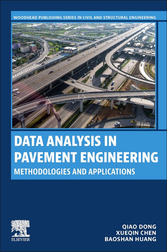 Data Analysis in Pavement Engineering | 9780443159282 | Qiao Dong ...