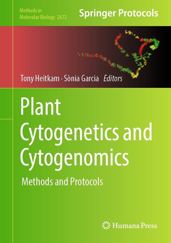 Methods in Molecular Biology 2672 - Plant Cytogenetics and Cytogenomics (ebook) |... | bol