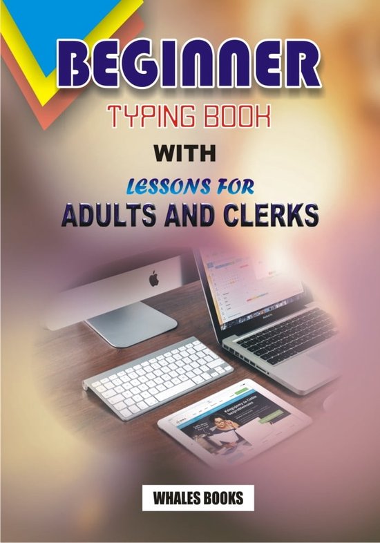 Beginners typing book with lessons for adults (ebook), Whales books ...
