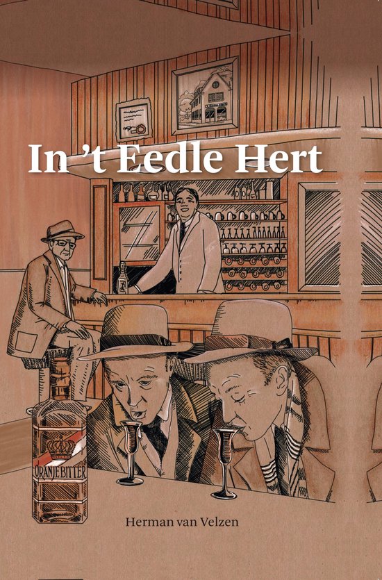 In 't Eedle Hert - Herman van Velzen, Herman van Velzen | 9789492108524 ...