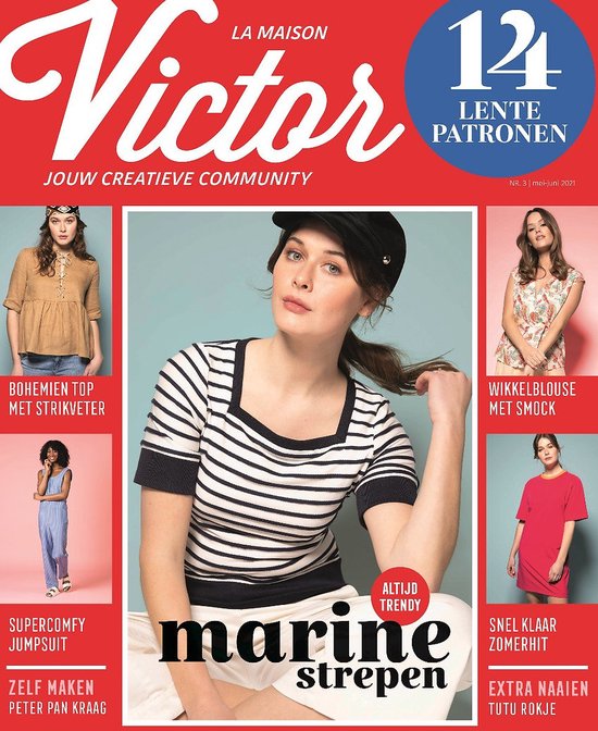 La Maison Victor 2021 Mei/juni editie 3 - magazine voor naaien met ...
