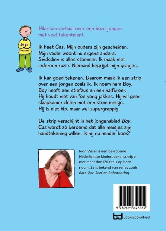 Boy Een Stripheld Met Een Stiefzus En Een Halfbroer Rian Visser 8495