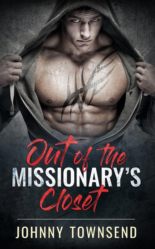 Out of the Missionary's Closet (ebook), Johnny Townsend | 9781961525085 | Boeken | bol.com