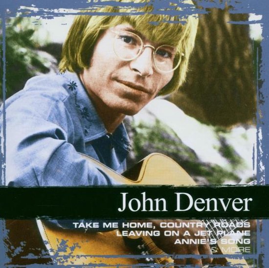 Denver John - Collections, John Denver | Muziek | bol