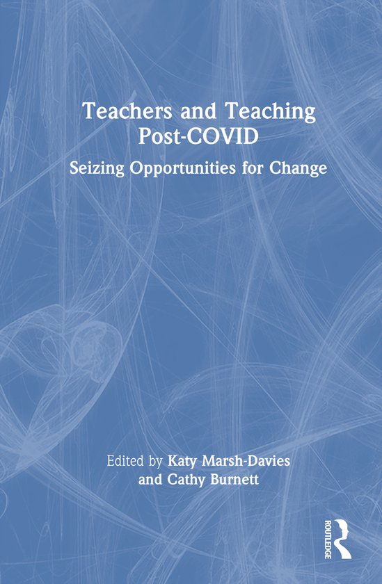 Teachers and Teaching Post-COVID | 9781032399508 | Boeken | bol