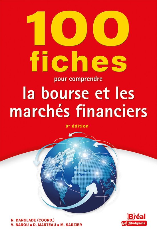 100 fiches pour comprendre la bourse et les marchés financiers (ebook), Vincent Barou... | bol.com