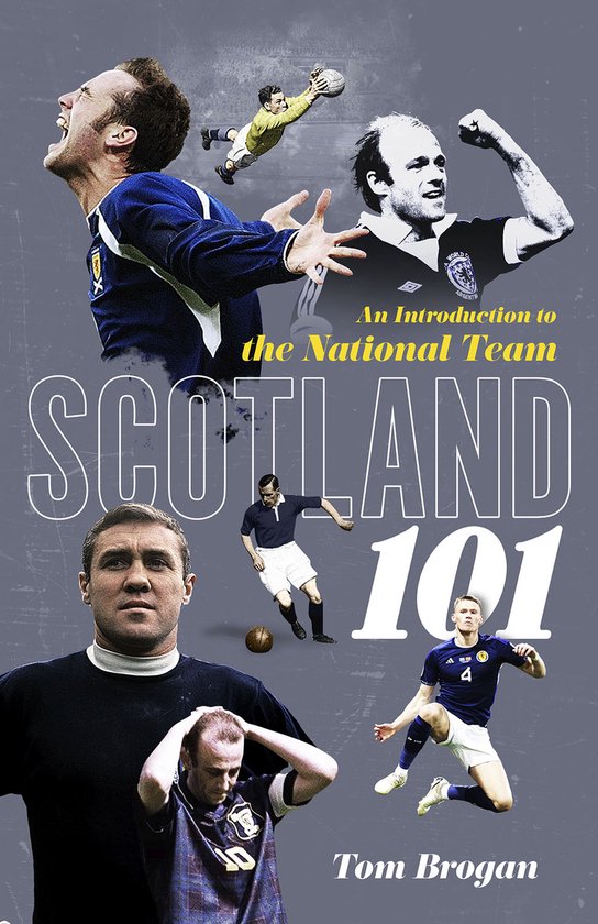 Scotland 101, Tom Brogan | 9781801504966 | Boeken | bol