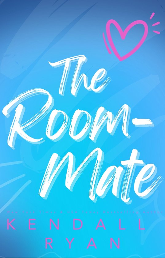 Roommates 1 - The Room Mate (ebook), Kendall Ryan | 1230001449006 ...