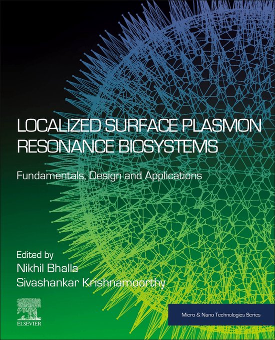 Micro & Nano Technologies- Localized Surface Plasmon Resonance Biosystems |... | bol