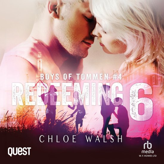 Redeeming 6, Chloe Walsh | 9781004138296 | Boeken | bol.com