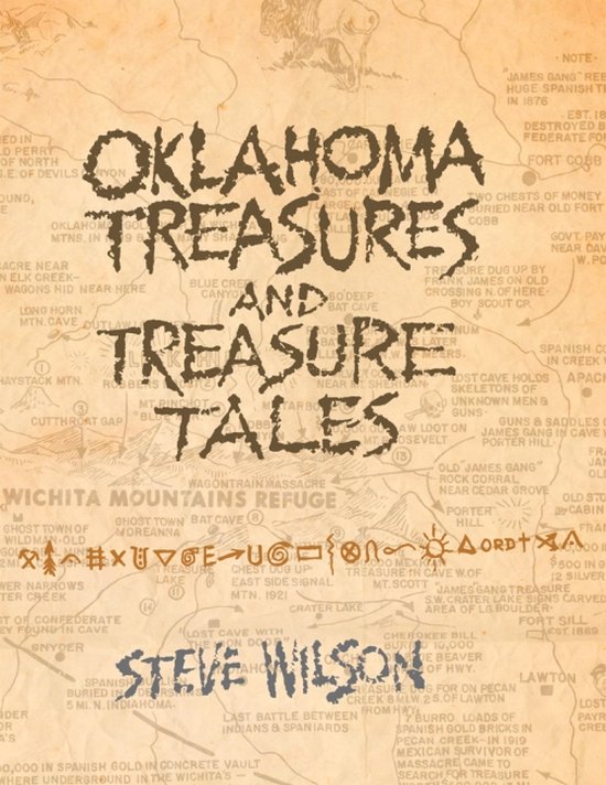 Oklahoma Treasures and Treasure Tales, Steve Wilson | 9780806121741 ...