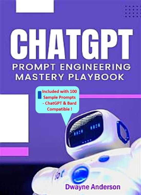ChatGPT Prompt Engineering Mastery Playbook 1 - ChatGPT Prompt Engineering Mastery... | bol