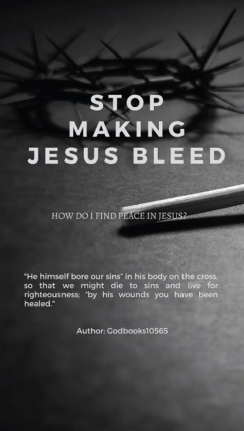 GodBooks10565 Vol 1 1 - Stop Making Jesus Bleed (ebook), GodBooks10565 ...