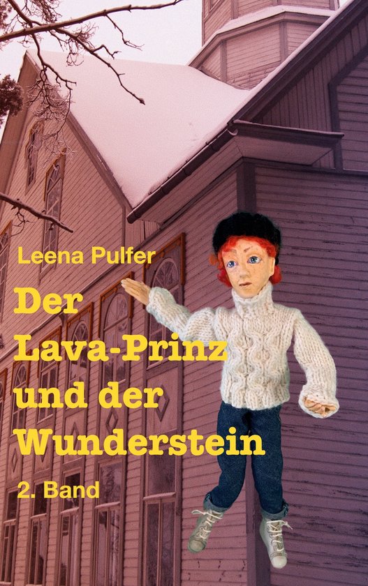 Lavaprinz Tuomas 2 - Der Lava-Prinz und der Wunderstein (ebook), Leena Pulfer |... | bol.com
