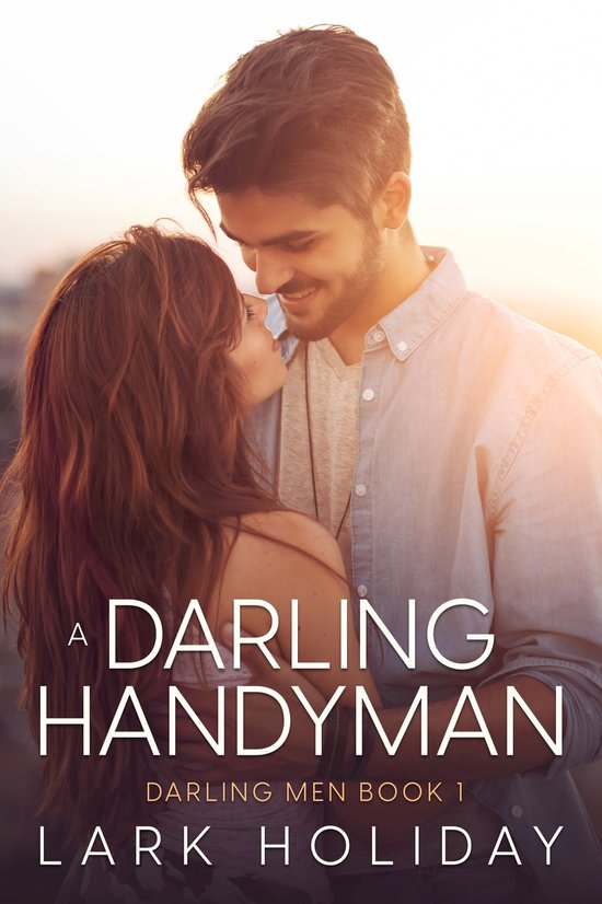 Darling Men - A Darling Handyman (ebook), Lark Holiday | 9798888010013 | Boeken | bol.com