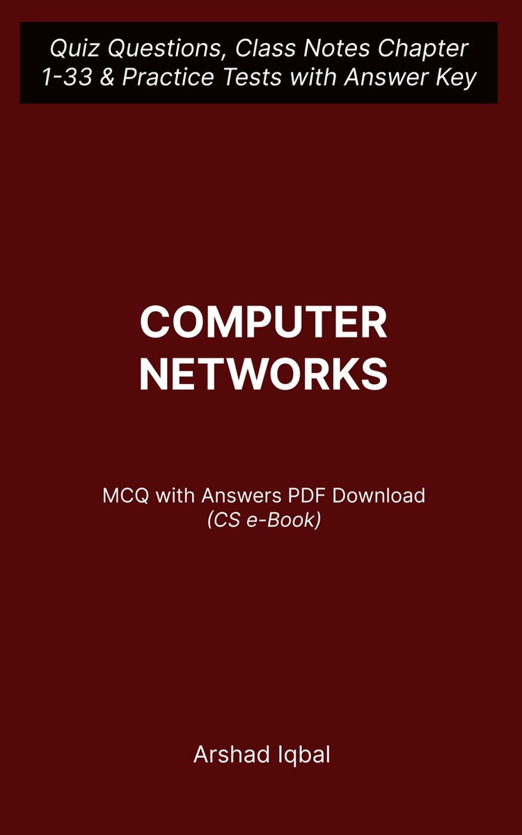 Computer Science MCQs with Answers PDF Books Download - Computer Networks MCQ... | bol