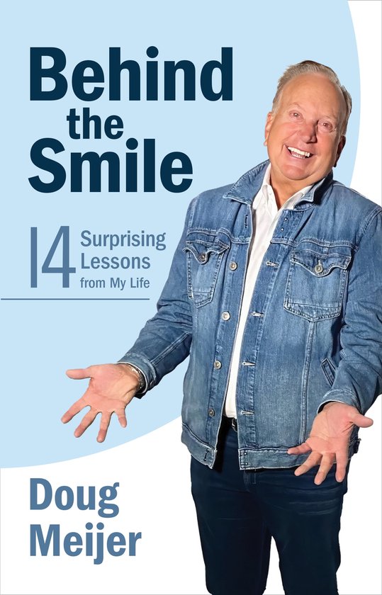 Behind the Smile (ebook), Doug Meijer | 9781467467766 | Boeken | bol