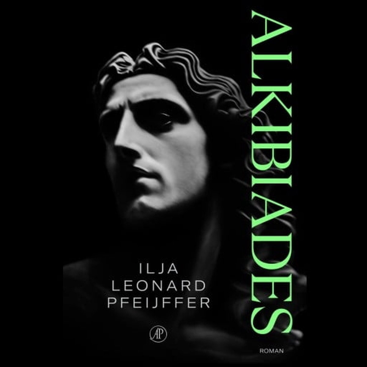 Alkibiades, Ilja Leonard Pfeijffer | 9789029551939 | Boeken | bol