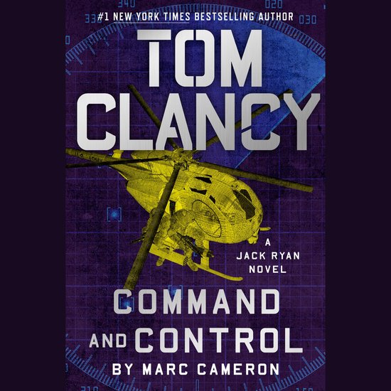 A Jack Ryan Novel 23 - Tom Clancy Command and Control (ebook), Marc ...