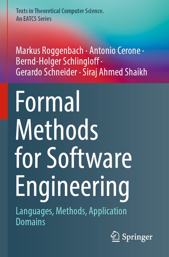 Texts in Theoretical Computer Science. An EATCS Series- Formal Methods for Software... | bol