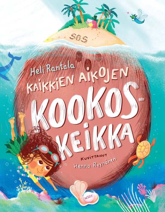 Kaikkien aikojen kookoskeikka (ebook), Heli Rantala | 9789510454053 ...