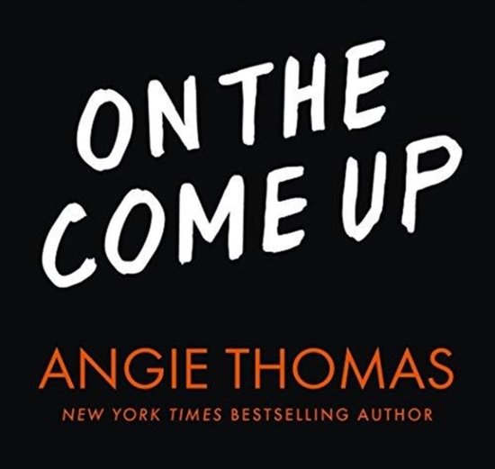 On the Come Up, Angie Thomas | 9781406372168 | Boeken | bol