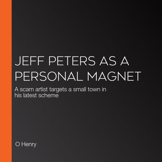 Jeff Peters as a Personal Magnet, O Henry | 9781836821885 | Boeken | bol