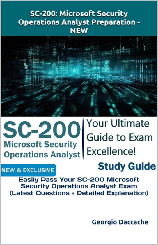 SC-200: Microsoft Security Operations Analyst Preparation (ebook ...