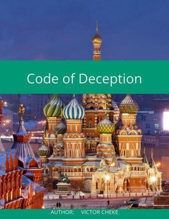 Code of Deception (ebook), Victor Cheke | 9798227707987 | Boeken | bol