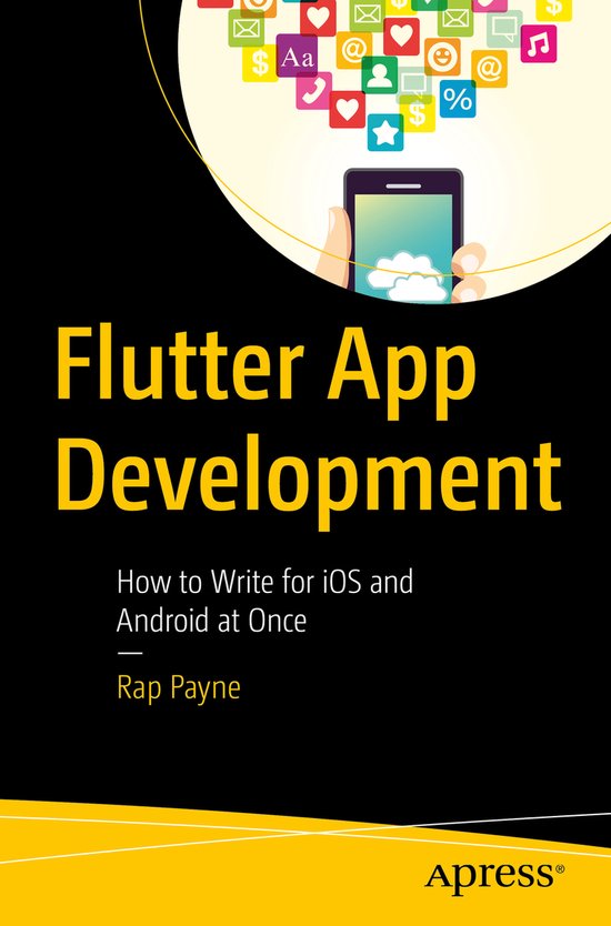 Flutter App Development, Rap Payne | 9798868804847 | Boeken | bol