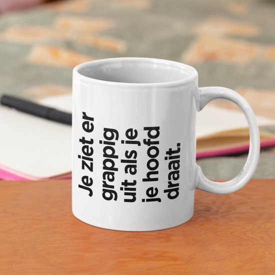 NietMokken.nl - Grappige Mok met Tekst "Je Ziet Er Grappig Uit Als Je Je Hoofd Draait"... | bol