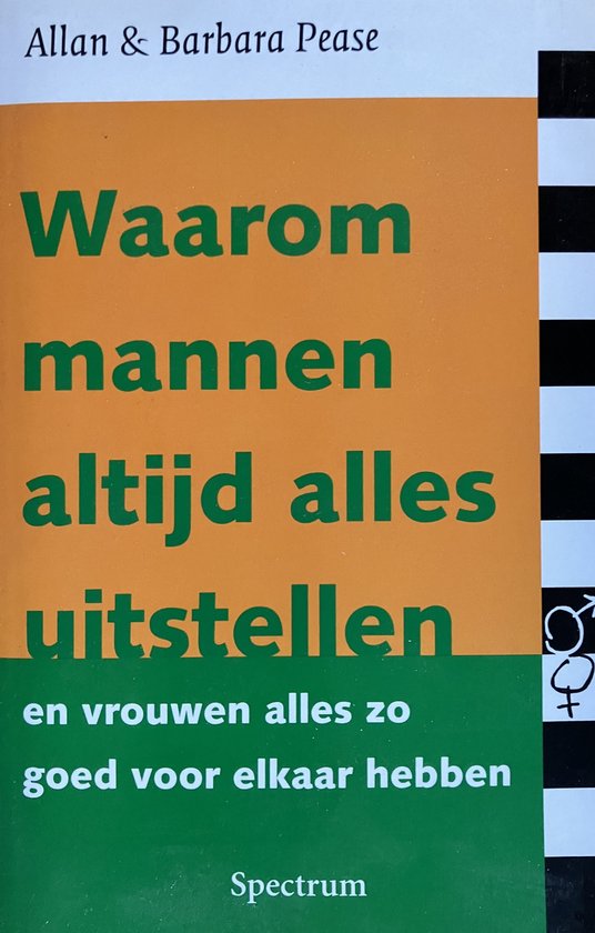 Waarom mannen altijd alles uitstellen, Allan Pease | 9789049100209 ...