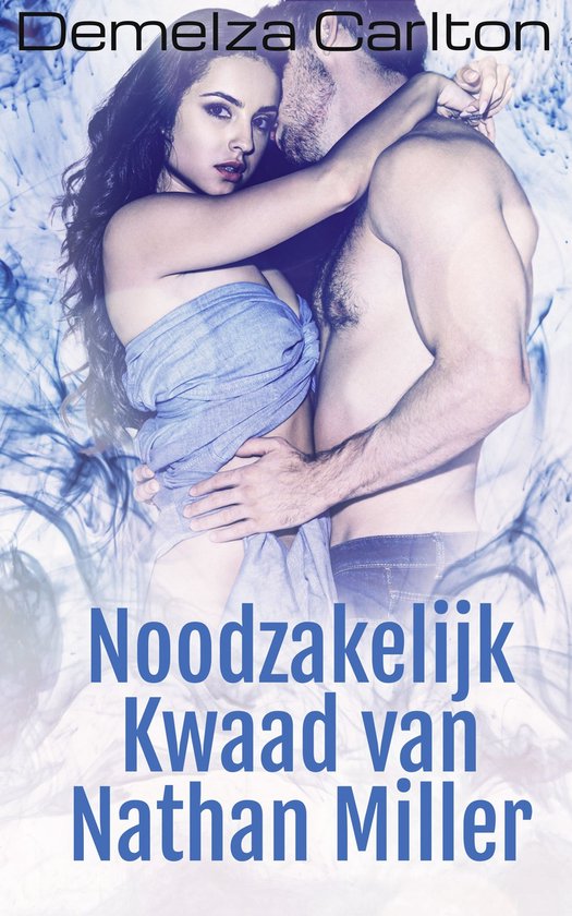 Nachtmerries-trilogie 2 - Noodzakelijk Kwaad van Nathan Miller (ebook ...