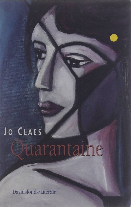 Quarantaine : een liefdesverhaal, Jo Claes | 9789063064389 | Boeken | bol