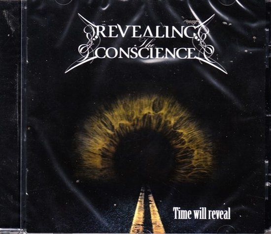 Revealing The Conscience - Time Will Reveal (CD), Revealing the ...