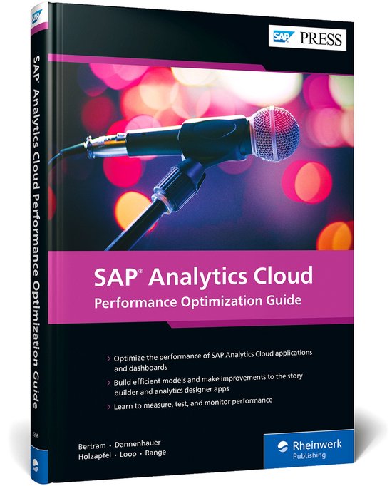 SAP Analytics Cloud Performance Optimization Guide | 9781493223961 | Erik Bertram | Boeken | bol