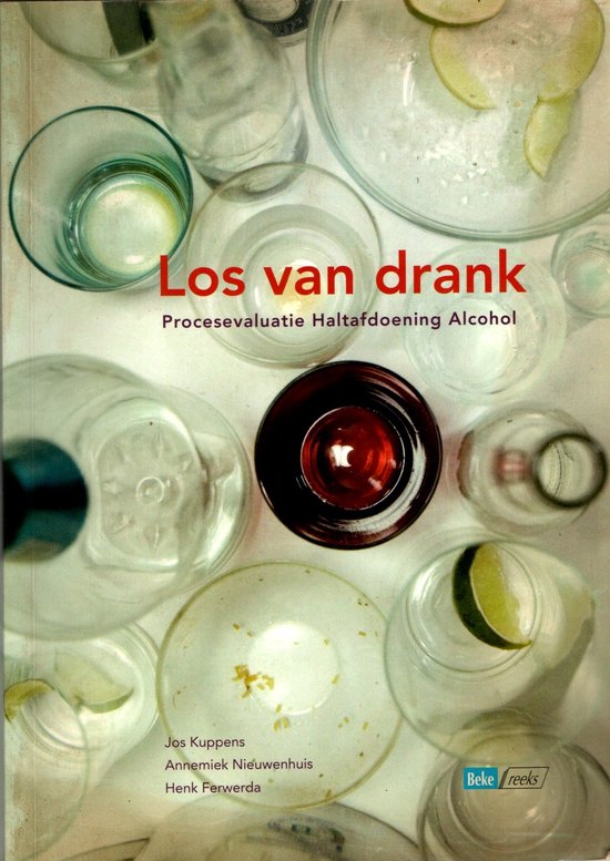 Los van drank - Procesevaluatie Haltafdoening Alcohol, A. Nieuwenhuis ...