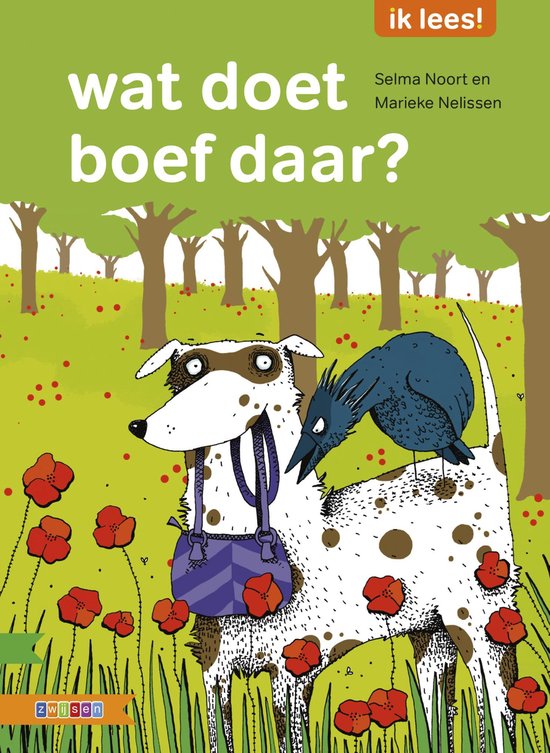 Ik lees! - Wat doet boef daar?, Selma Noort | 9789048718511 | Boeken | bol